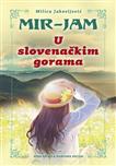 U slovenačkim gorama