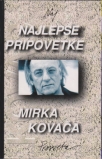 Najlepše pripovetke Mirka Kovača