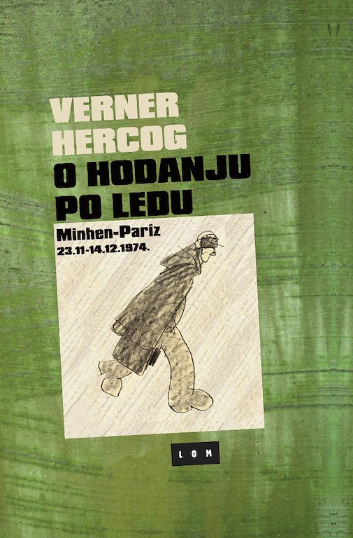 O hodanju po ledu: Minhen-Pariz
(23.11. - 14.12.1974.)