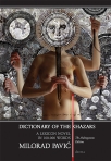 Dictionary of the Khazars: a lexicon novel in 100.000 words: the androgynous edition