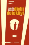 Divlji detektivi