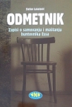Odmetnik: zapisi o samovanju i maštanju buntovnika Essa
