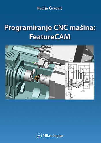 Programiranje CNC mašina: FeatureCAM