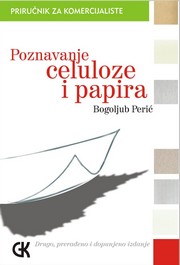 Poznavanje celuloze i papira, 2. izdanje