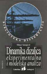 Dinamika dizalica – eksperimentalna i modelska analiza