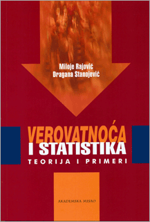 Verovatnoća i statistika: Teorija i primeri