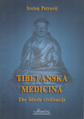 Tibetanska medicina, eho isčezle civilizacije