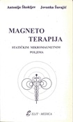 Magnetoterapija statičkim mikromagnetnim poljima