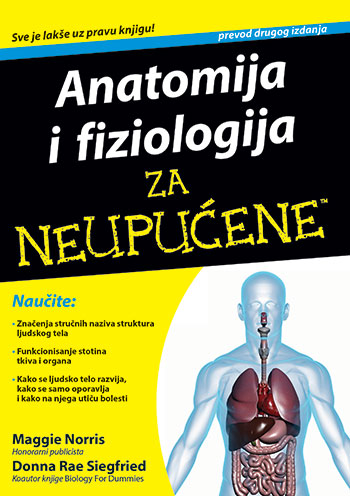 Anatomija i fiziologija za neupućene: prevod 2. izdanja