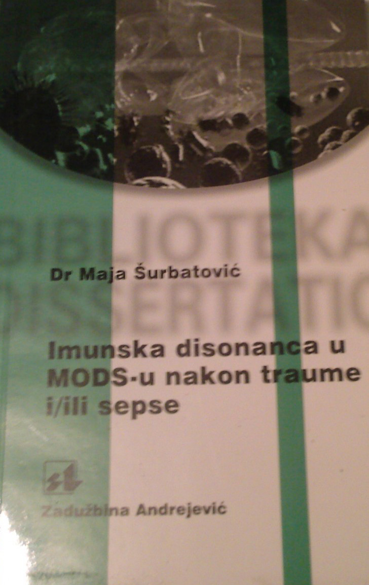 Imunska disonanca u MODS-u nakon traume i/ili sepse