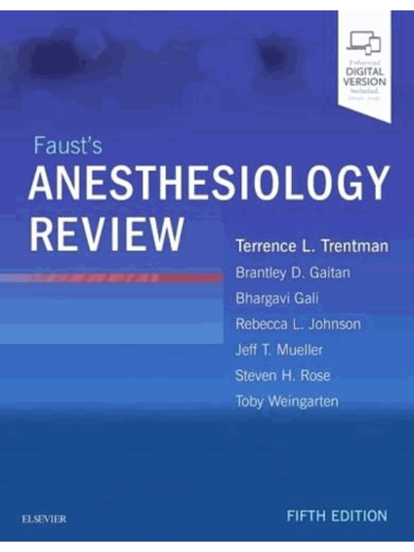 Faust’S Anesthesiology Review