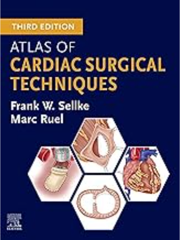 Atlas of Cardiac Surgical Techniques, 3rd Edition