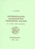 Diferencijalna dijagnostika urinarnog nalaza - za lekare opšte medicine