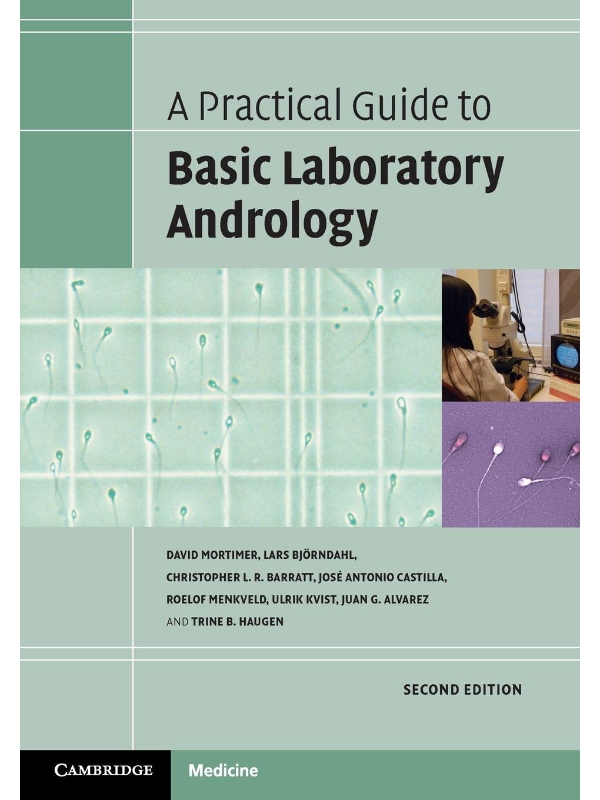A Practical Guide to Basic Laboratory Andrology, 2nd Edition
