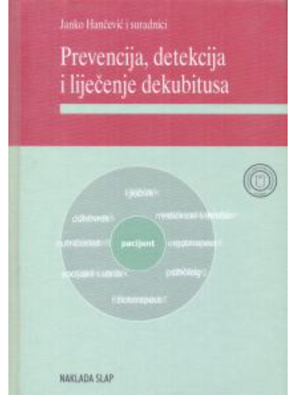 Prevencija, detekcija i liječenje dekubitusa