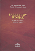 Barrett-ov jednjak, šezdeset godina kontroverze
