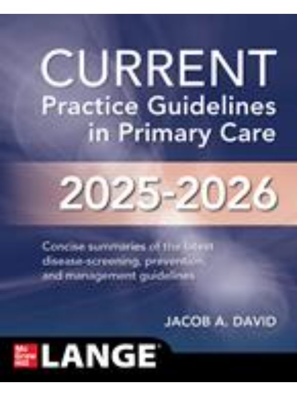 Current Practice Guidelines In Primary Care 2025-2026