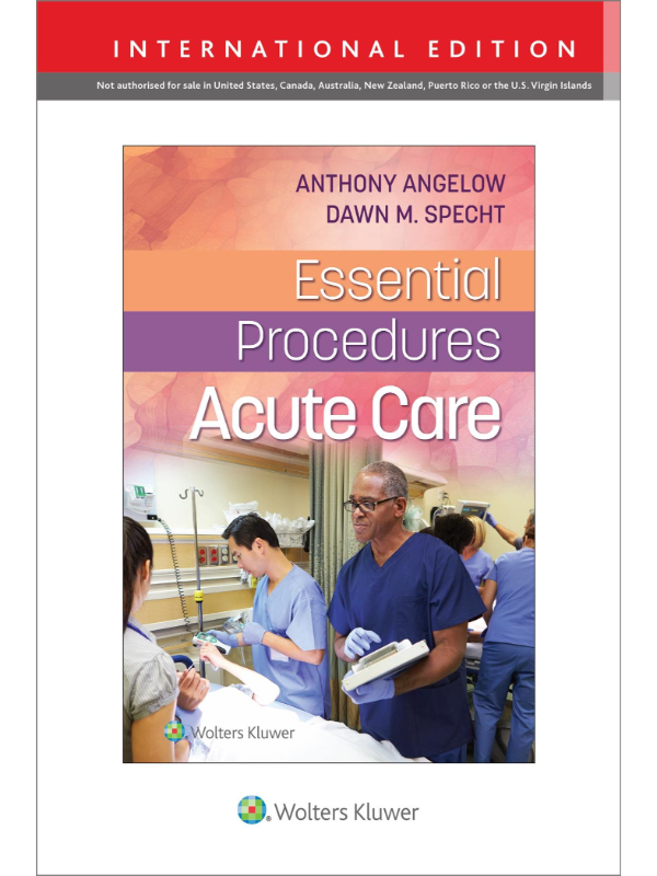 Essential Procedures: Acute CareFirst edition, International Edition