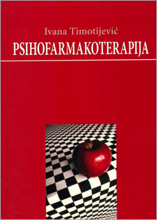 Psihofarmakoterapija, Odabrana poglavlja