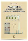 Praktikum hemije i tehnologije farmaceutskih proizvoda