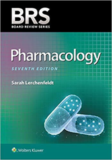 BRS Pharmacology
(Board Review Series), 7th Edition