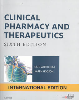 Clinical Pharmacy and Therapeutics, International Edition 6th edition