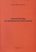 Kineziterapija neuromišićnih disfunkcija