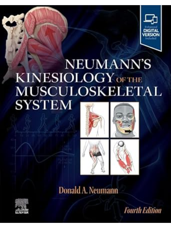 Neumann’s Kinesiology of the Musculoskeletal System, 4th Edition