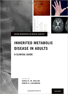 Inherited Metabolic Disease in Adults: A Clinical Guide
(Oxford Monographs on Medical Genetics)