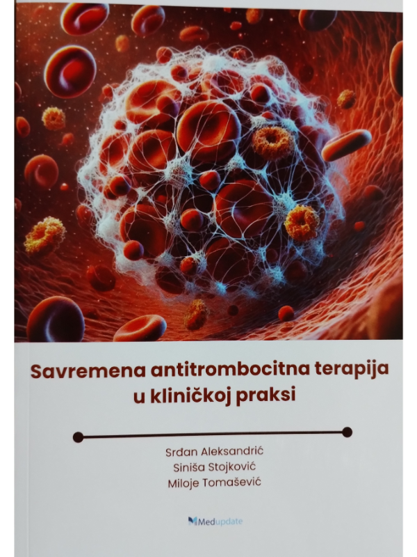 Savremena antitrombocitna terapija u kliničkoj praksi