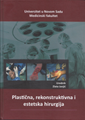 Plastična, rekonstruktivna i estetska hirurgija