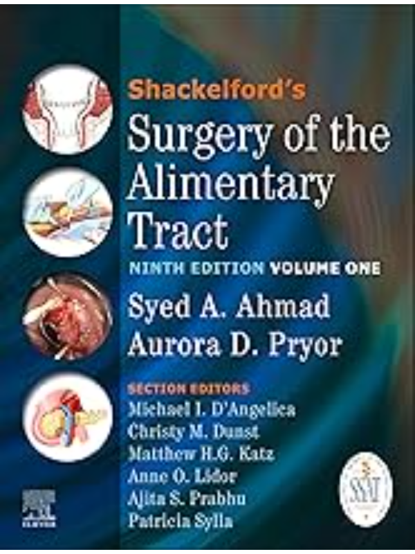 Shackelford’s Surgery of the Alimentary Tract, 2 Volume Set, 9th editiont