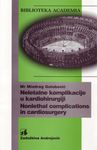 Neletalne komplikacije u kardiohirurgiji: Nonlethal complications in cardiosurgery