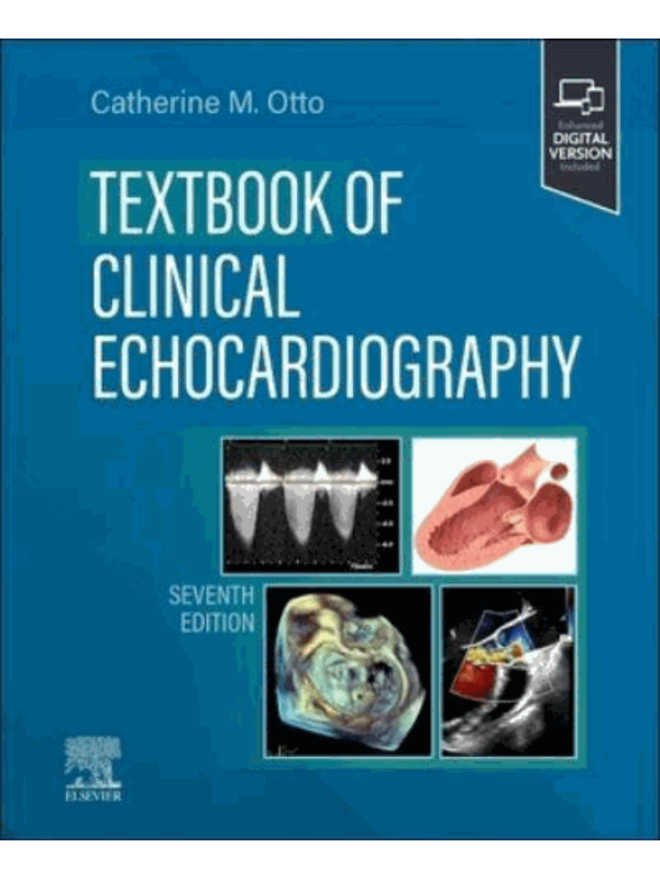 Textbook of Clinical Echocardiography, 7 Ed