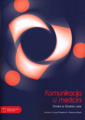 Komunikacija u medicini - čovjek je čovjeku lijek