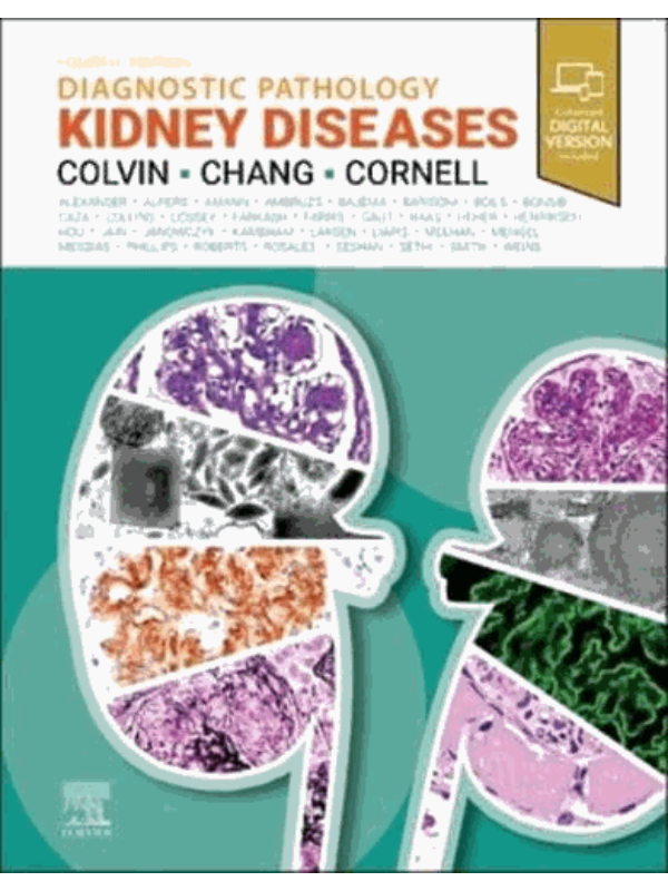 Diagnostic Pathology: Kidney Diseases , 4th Edition