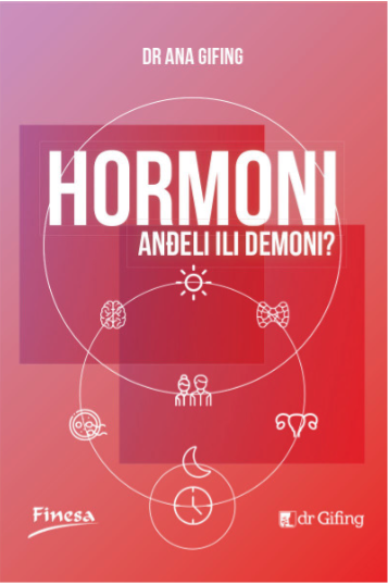 Hormoni: anđeli ili demoni
