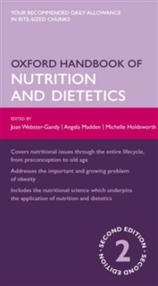 Oxford Handbook of Nutrition and Dietetics
(Oxford Medical Handbooks)