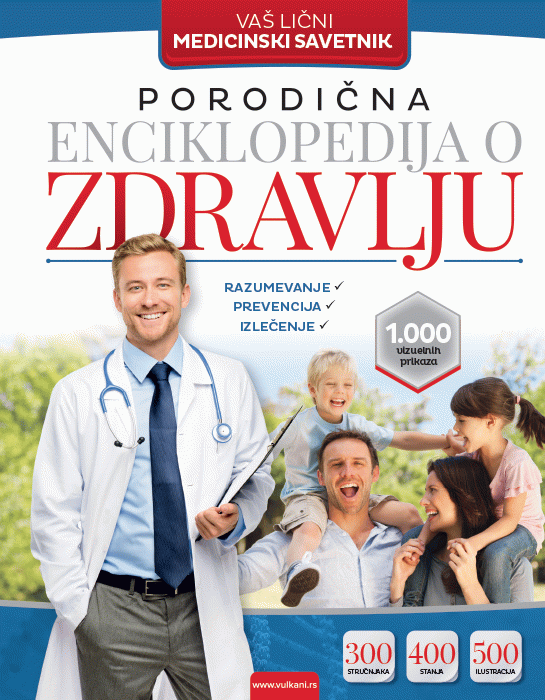 Porodična enciklopedija o zdravlju: primetite, sprečite, izlečite