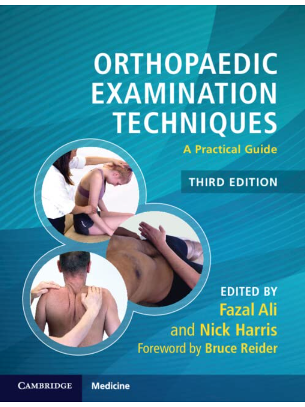 Orthopaedic Examination Techniques, A Practical Guide