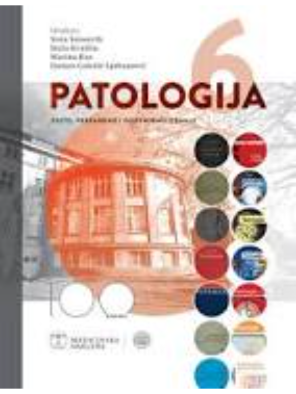 PATOLOGIJA šesto, prerađeno i dopunjeno izdanje