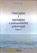 Osećajno i saznajno u psihoanalitičkoj terapiji 2