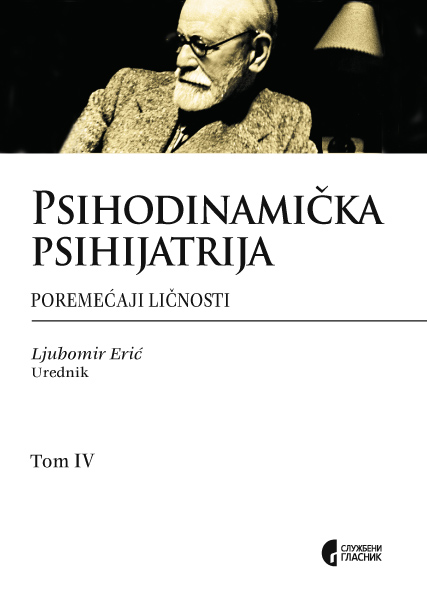 Psihodinamička psihijatrija, tom 4: Poremećaji ličnosti