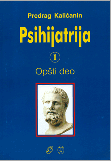 Psihijatrija 1-3: Opšti deo, Specijalni deo, Posebne teme