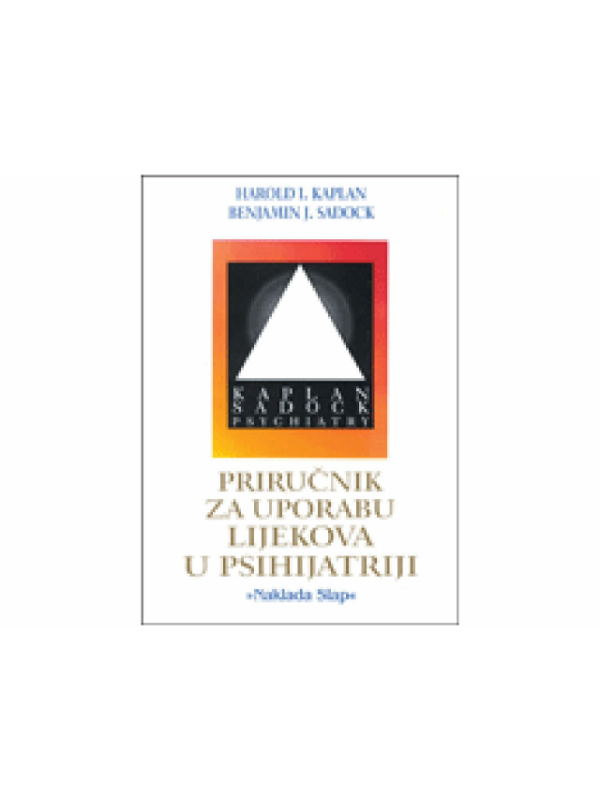 PRIRUČNIK ZA UPORABU LIJEKOVA U PSIHIJATRIJI