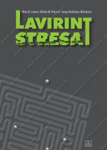 Lavirint stresa: Psihološka istraživanja o stresu