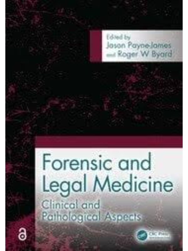 Forensic and Legal Medicine – Clinical and Pathological Aspects