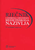Rječnik latinskoga i hrvatskoga medicinskoga nazivlja