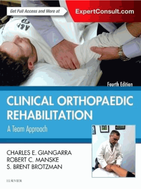Clinical Orthopaedic Rehabilitation: a Team Approach, 4 Ed