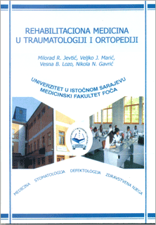Rehabilitaciona medicina u traumatologiji i ortopediji